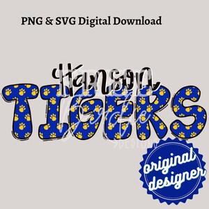 Hanson Tigers Digital Design PNG and SVG Download; Louisiana Southern ...