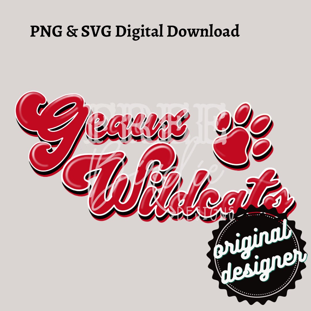 Geaux Wildcats Retro Digital Design PNG and SVG Download; Louisiana ...