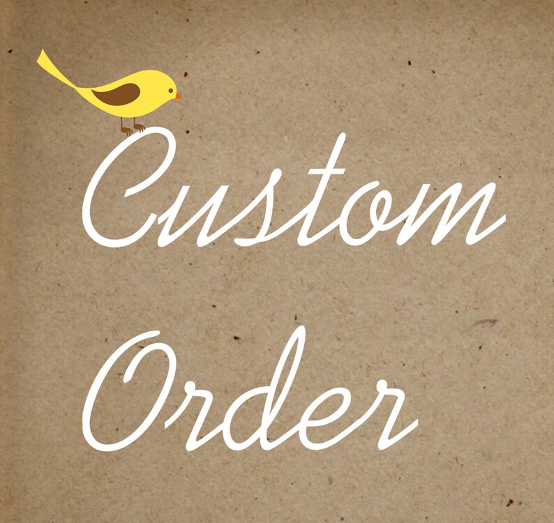 Custom Order - Etsy