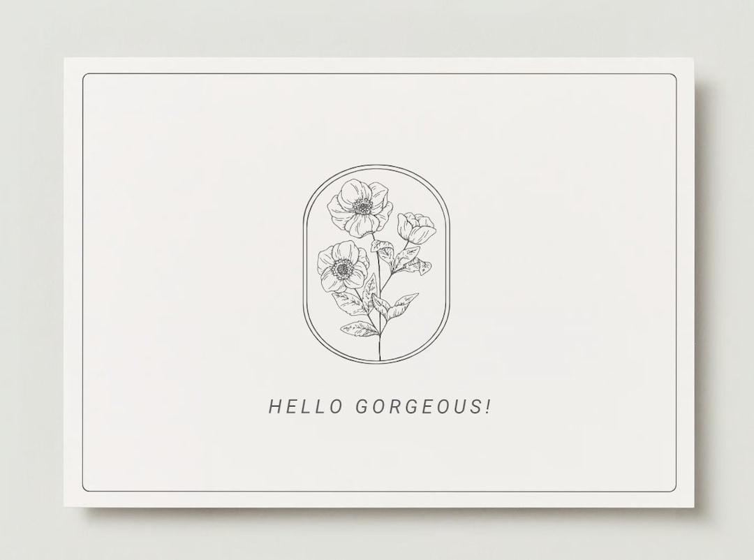 Hello Gorgeous! Printable Greeting Card, Instant Download Stationary - Etsy