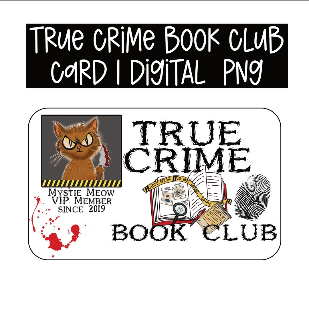 DIGITAL Funny True Crime Angry Cat Book Club Card PNG File to Use for ...
