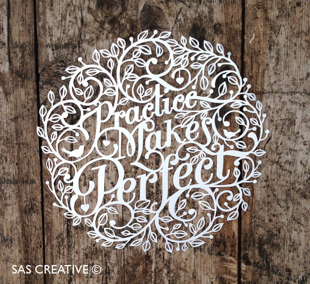 Papercut Template 'practice Makes Perfect' Printable PDF JPEG for ...