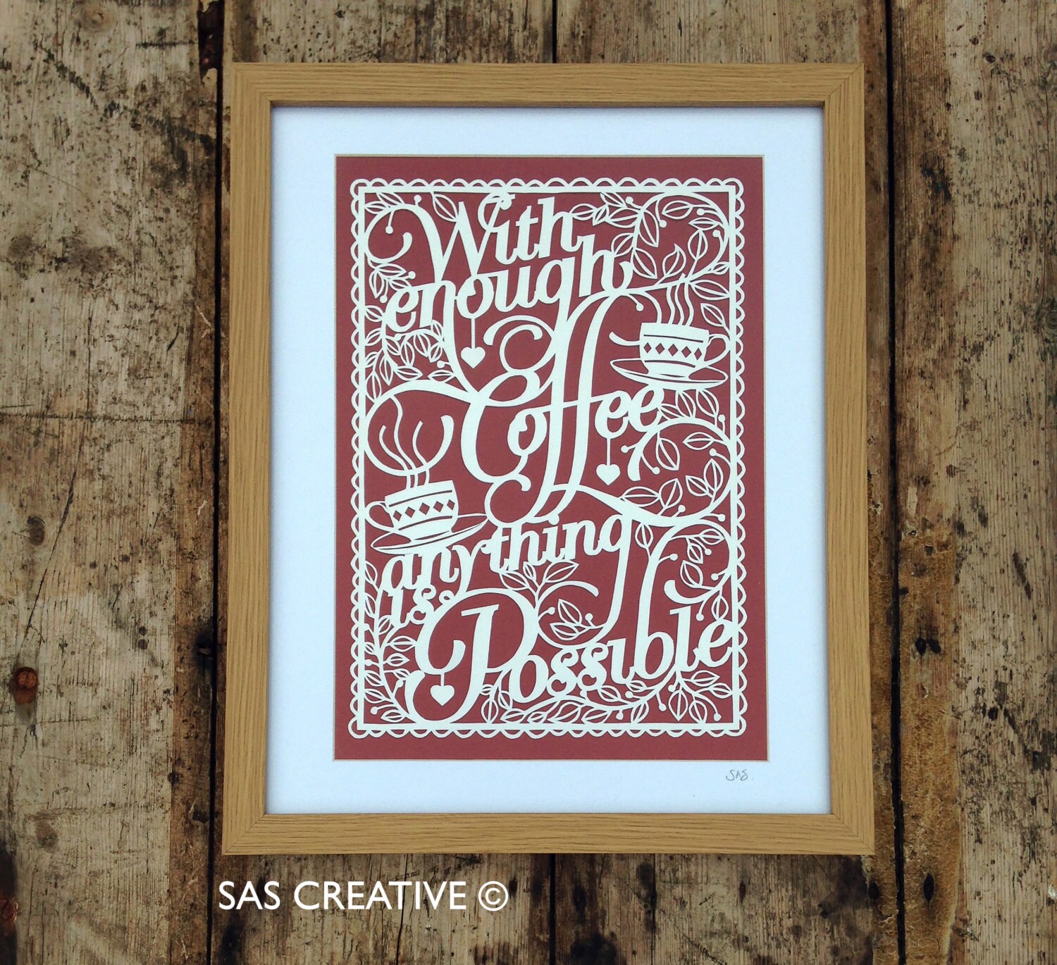 Papercut Template 'with Enough Coffee Anything is Possible' Printable ...