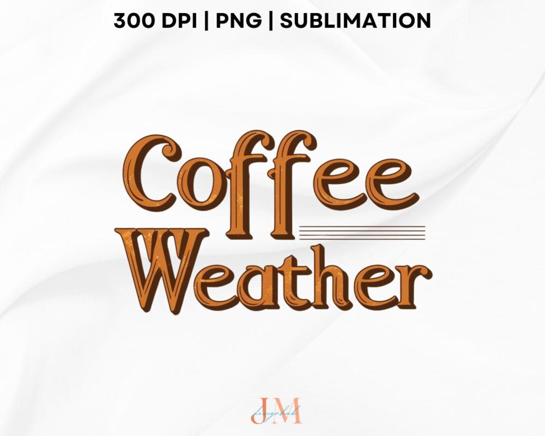 Coffee Weather SVG Cozy Season Designs Fall Cut Files for Cricut ...