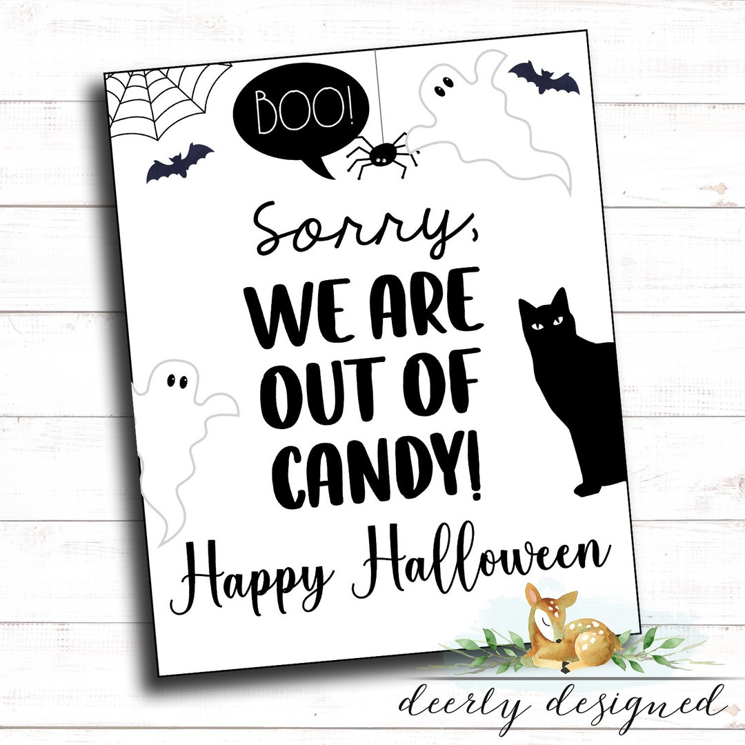 Halloween Out of Candy Sign Candy Bowl Sign Halloween - Etsy