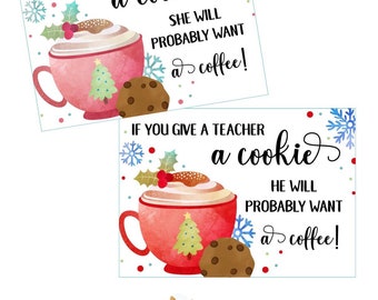 If You Give a Teacher a Cookie She Will Probably Want Some - Etsy