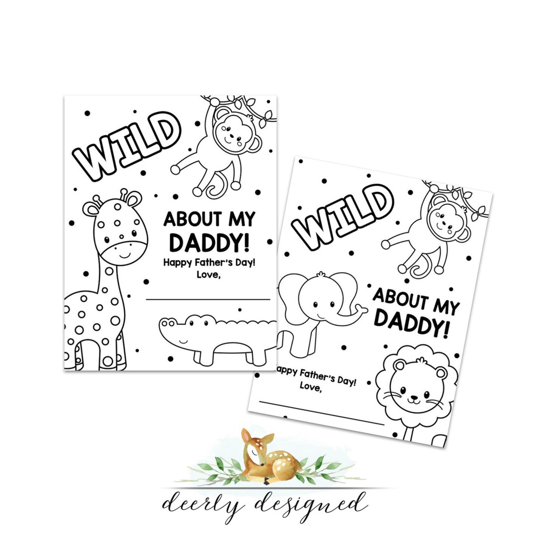 Father's Day 2 Coloring Pages - Card - Printable - Wild About Daddy ...