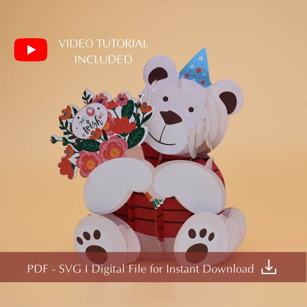 Teddy Bear Pop up Paper SVG, Printable Template Pop Up, Birthday Card ...
