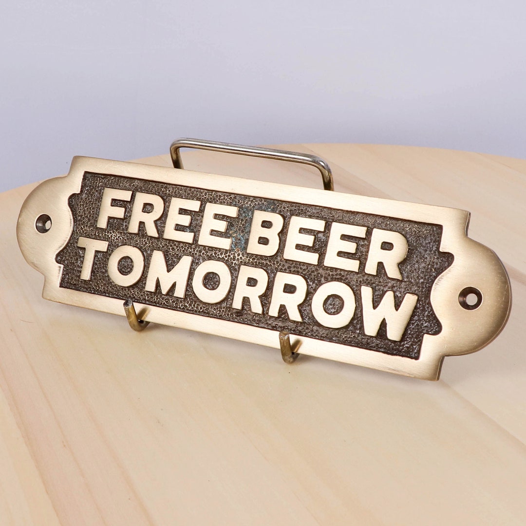 Sign / Plate || Free Beer Tomorrow || Vintage Solid Brass - Etsy