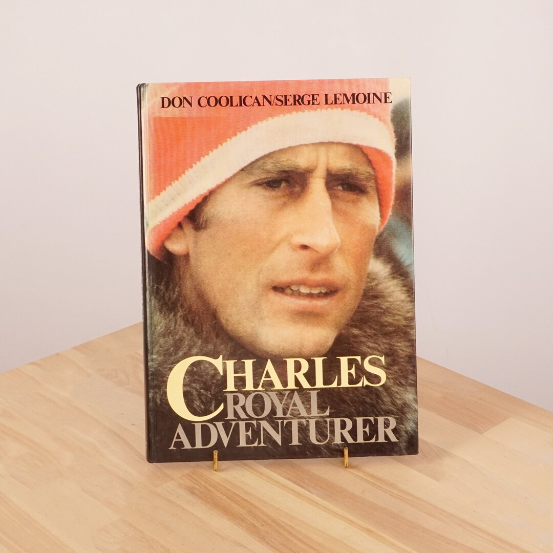 Charles Royal Adventurer || Don Coolican / Serge Lemoine || Pelham ...