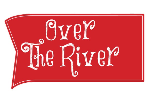Over the River and Through the Woods Banner | Etsy