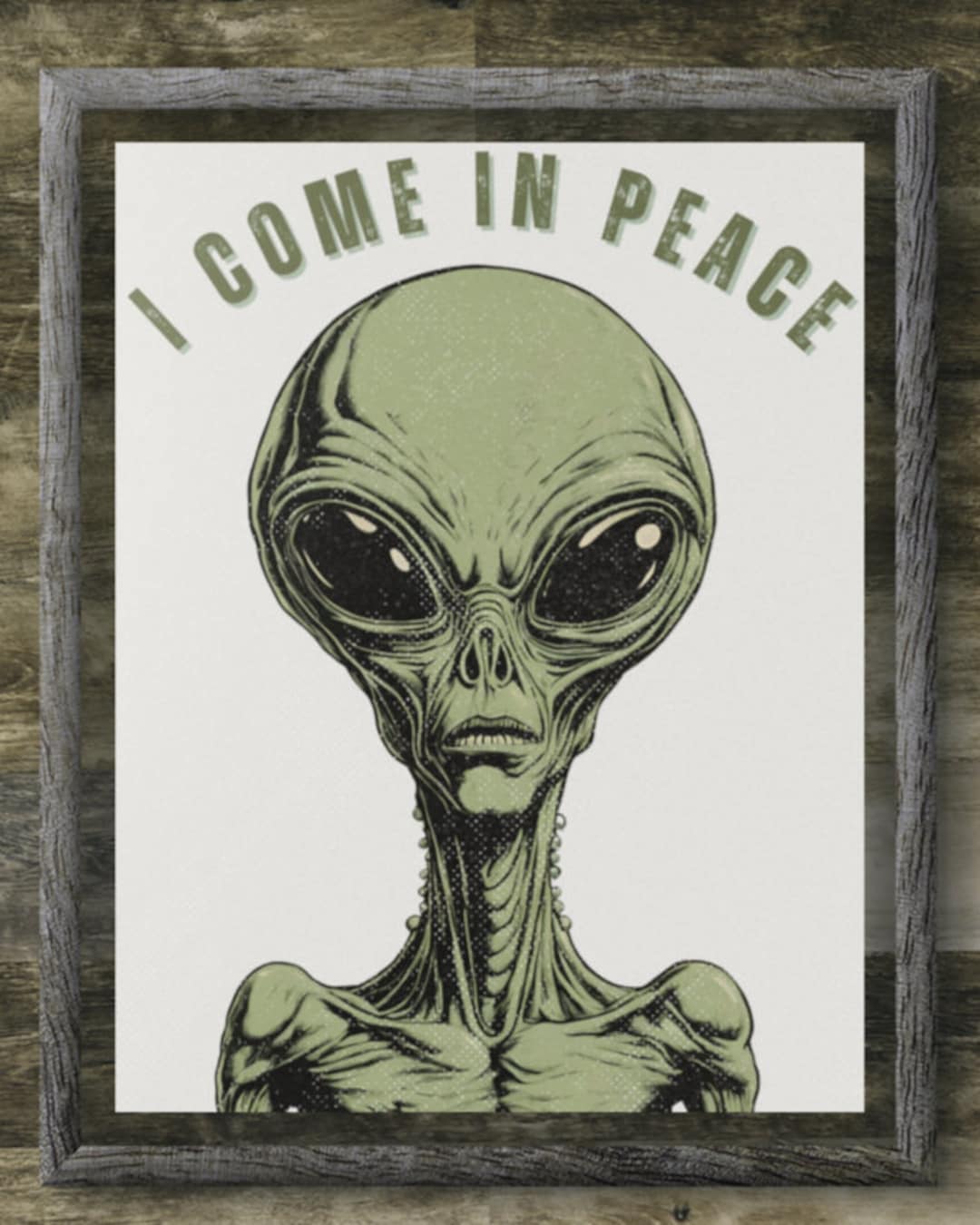 Funny I Come in Peace Alien UFO Printable Wall Art,funny Green Alien ...