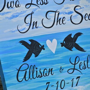 Wedding Beach Sign for Ceremony. Two Less Fish in the Sea Wood Signage ...