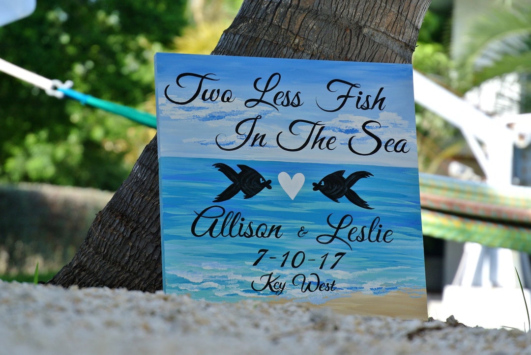 Wedding Beach Sign for Ceremony. Two Less Fish in the Sea Wood Signage ...
