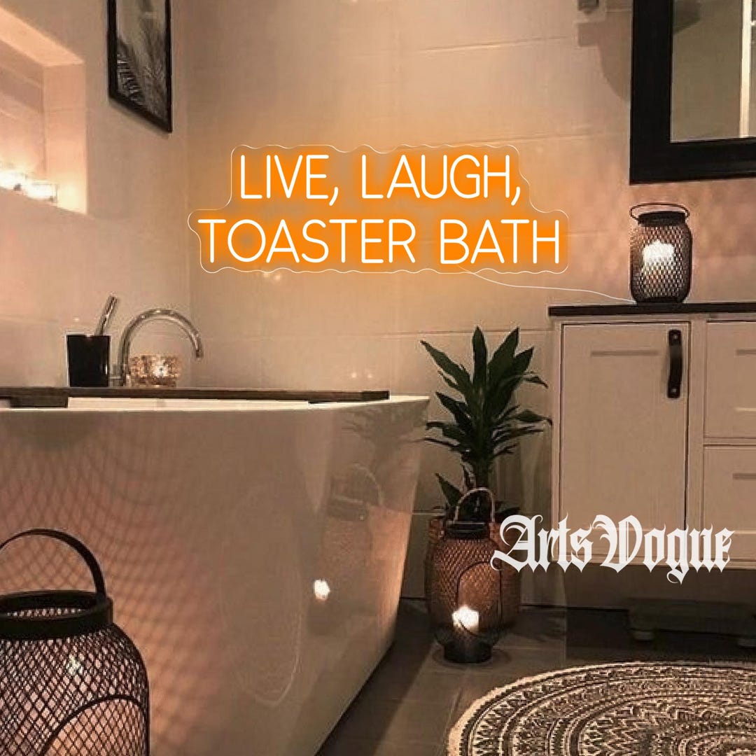 Live Laugh Toaster Bath,custom Dark Humor Led Light,bathroom Humor Sign ...