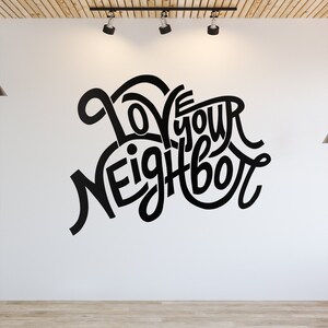 Love Your Neighbor Wall Decal | Youth Room Wall Decor | Church Hallway ...