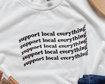 Shop Local Shirt Small Business Owner Tee Cute Vendor Tee - Etsy