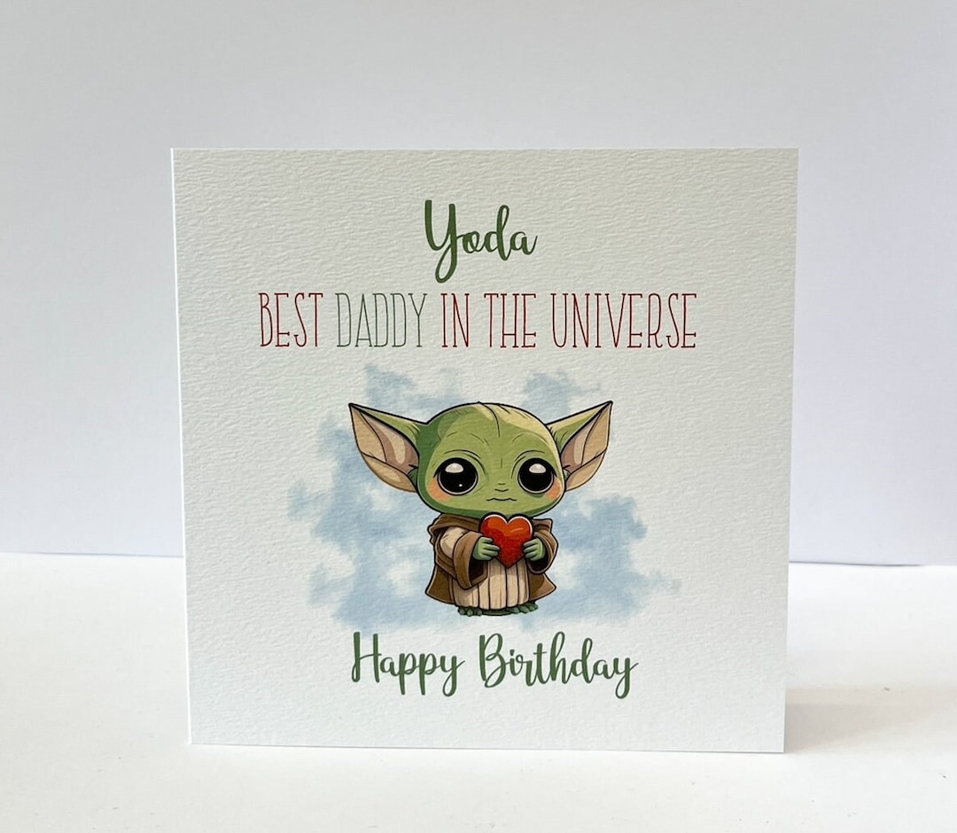 Star Wars Baby Yoda Dad Birthday Card, Fathers Birthday Card, Daddy ...