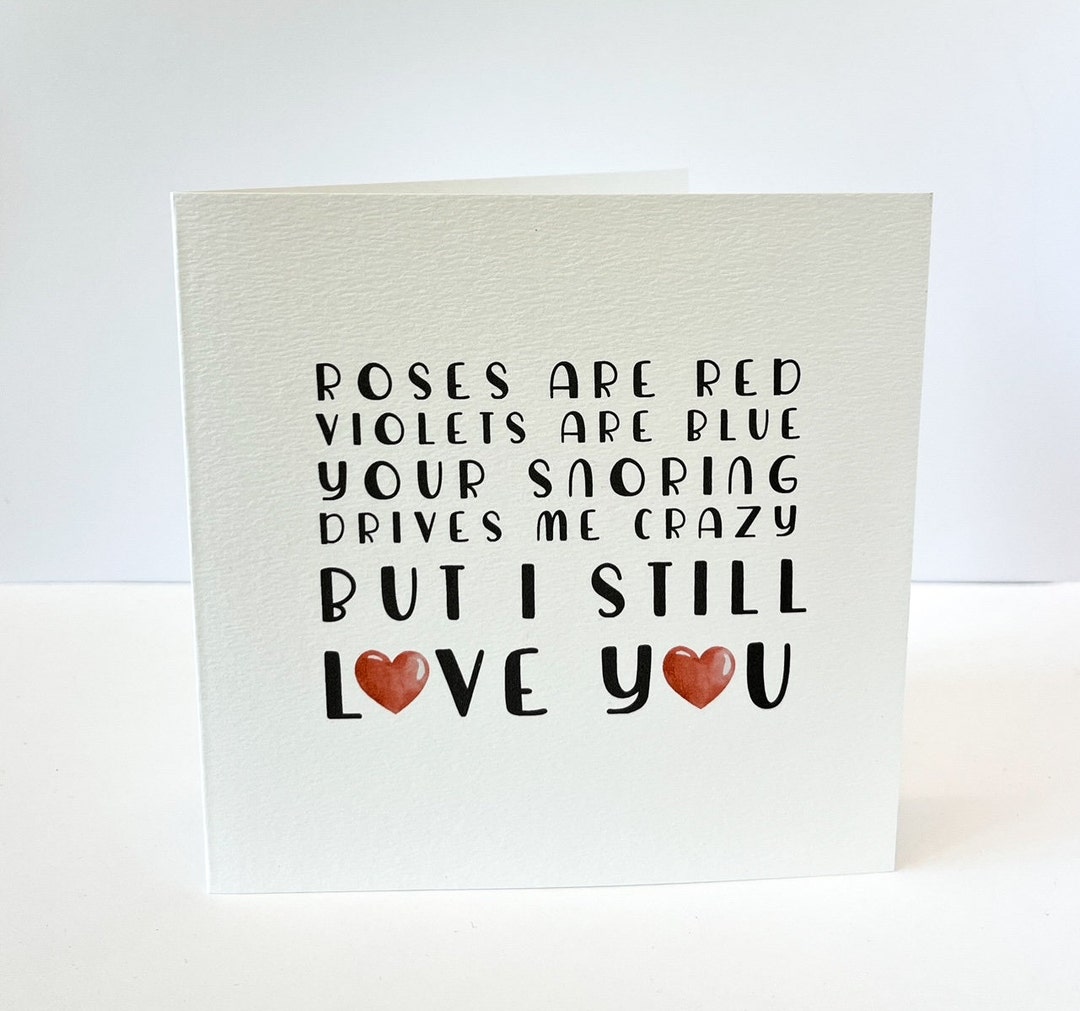 Roses Are Red Valentines Day Card, Snoring, Boyfriend Card, Husband ...
