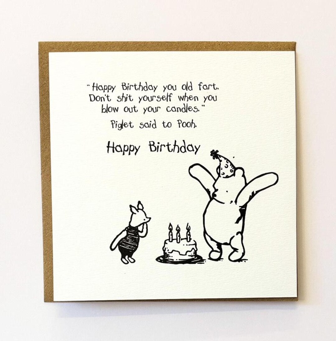 Handmade Pooh Bear and Piglet Funny Rude Card – Humorous Birthday Card ...