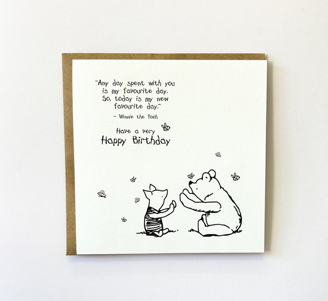 Happy Birthday Winnie the Pooh Card - Quote Birthday, Birthday Card ...