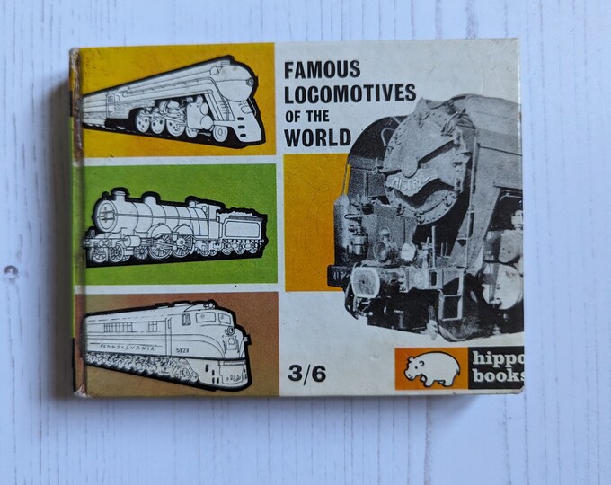 Hippo Famous Locomotives of the World Book 1965 Train Spotters Book ...