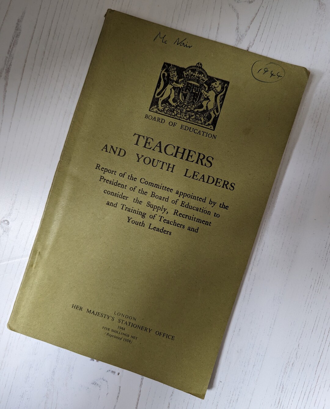 Wartime 1944 Board of Education Teachers and Youth Leaders HMSO Teacher ...