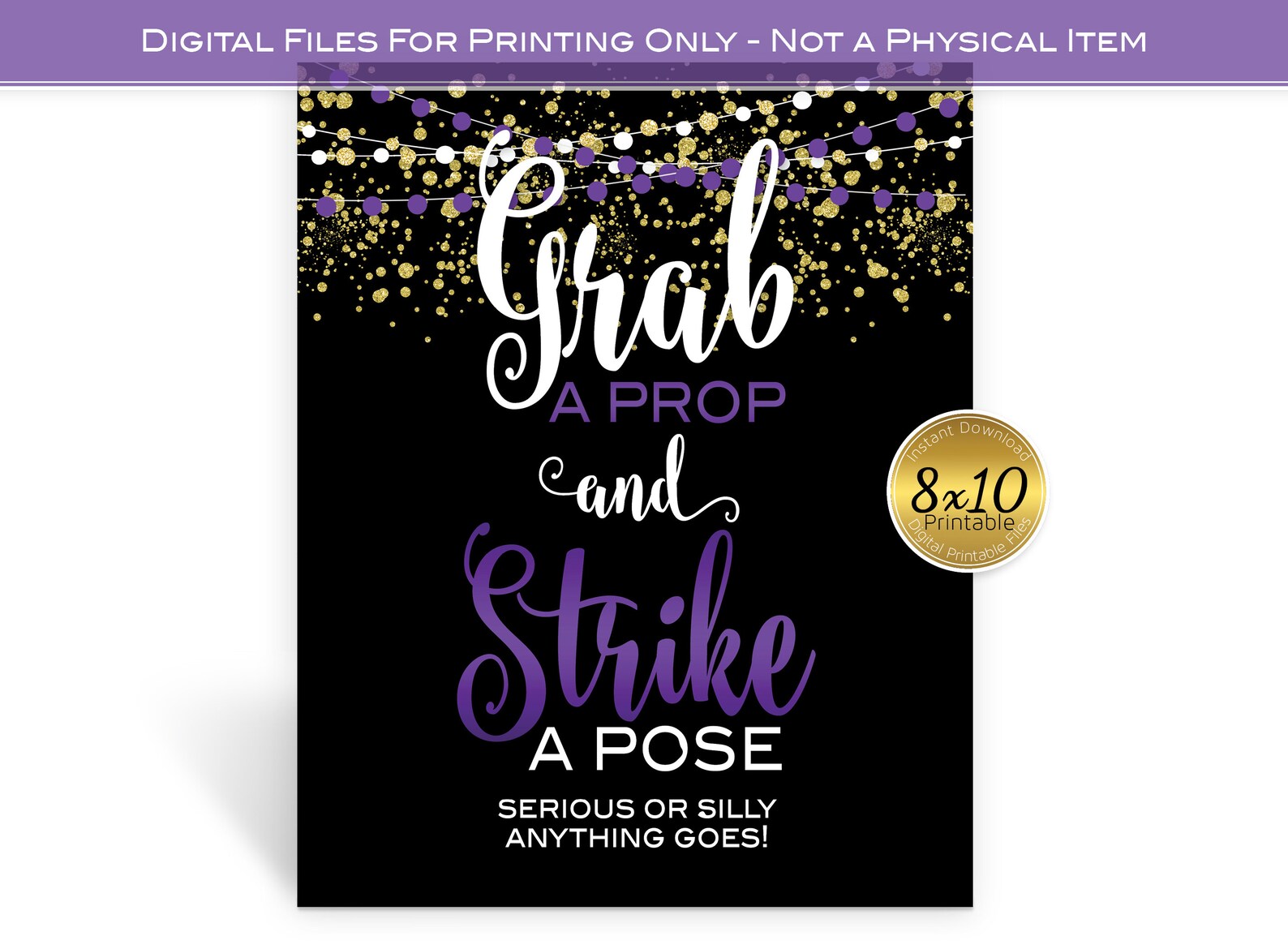 Grab a Prop and Strike a Pose Table Sign 8x10 Printable | Etsy