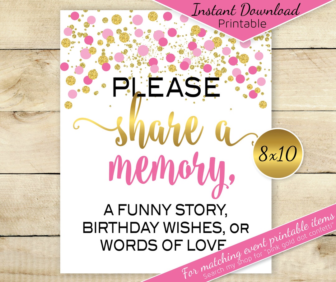 Share a Memory Table Sign 8x10 Printable | Birthday Wishes | Pink Gold ...