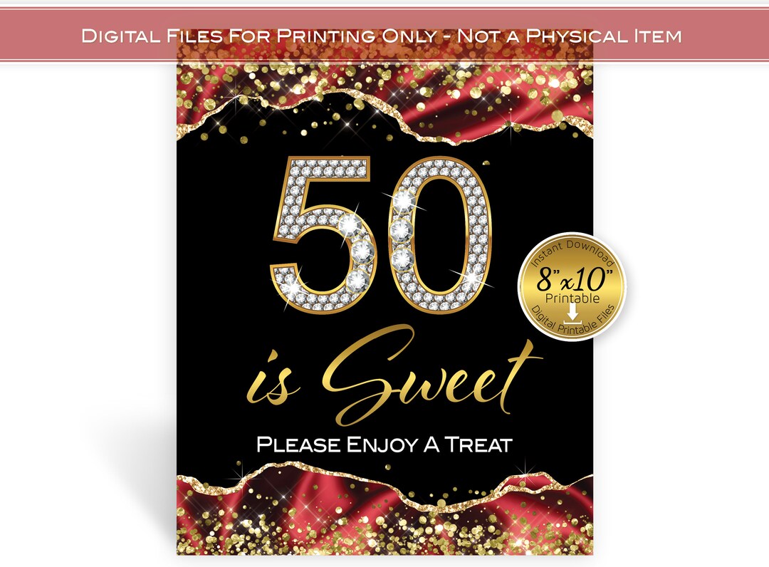 50 is Sweet Treats Table Sign 8x10 Printable | Red and Gold Agate ...