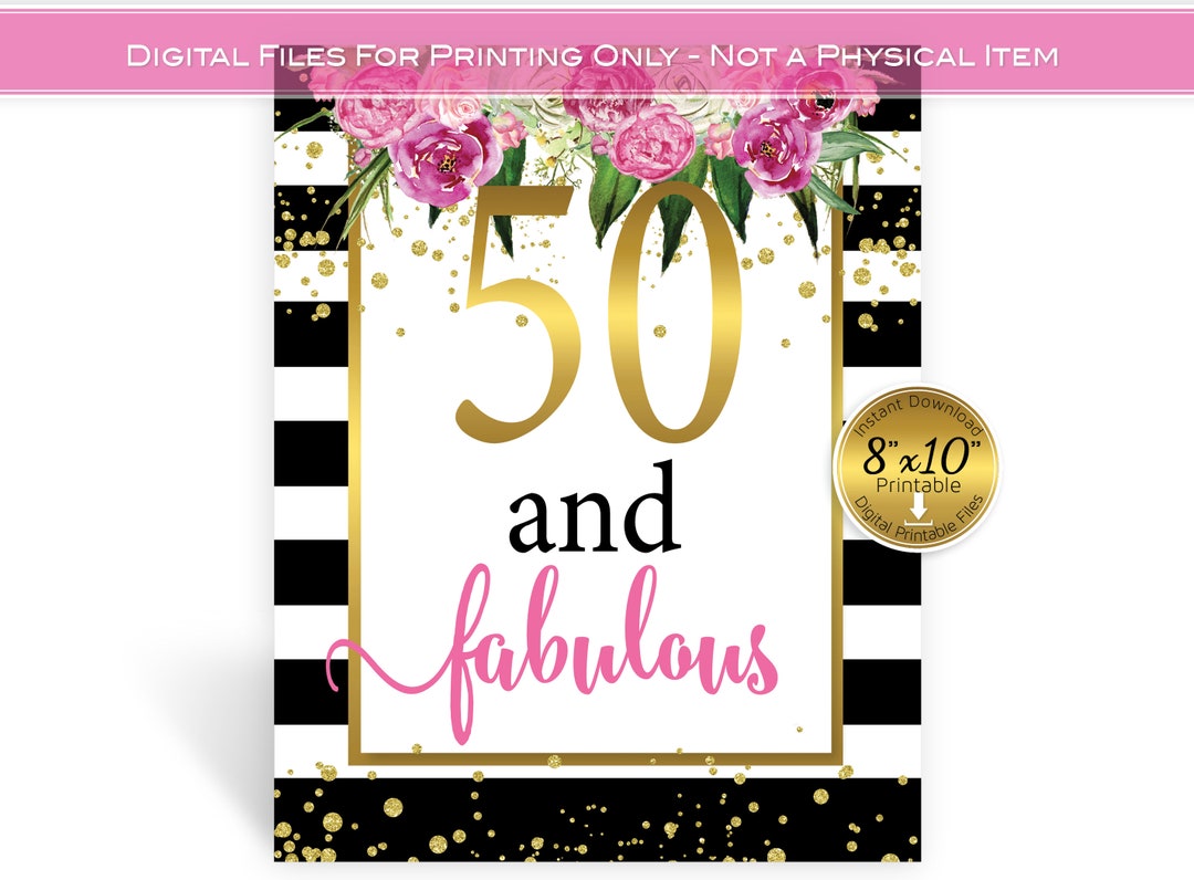 Fifty and Fabulous 50th Birthday 8x10 Table Sign | 50th Birthday | Pink ...