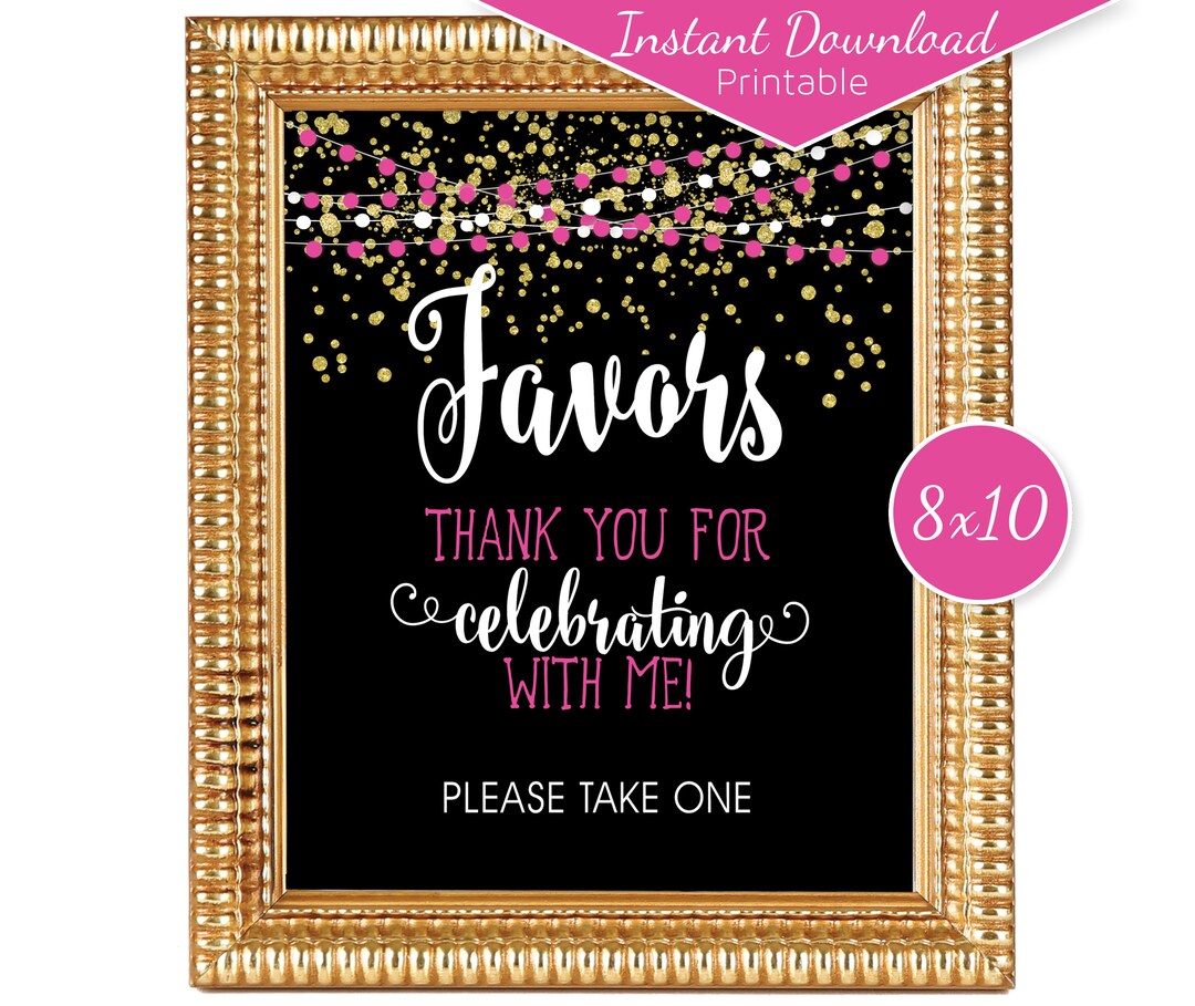 Birthday Party Favors 8x10 Printable Table Sign Hot Pink, Gold and ...