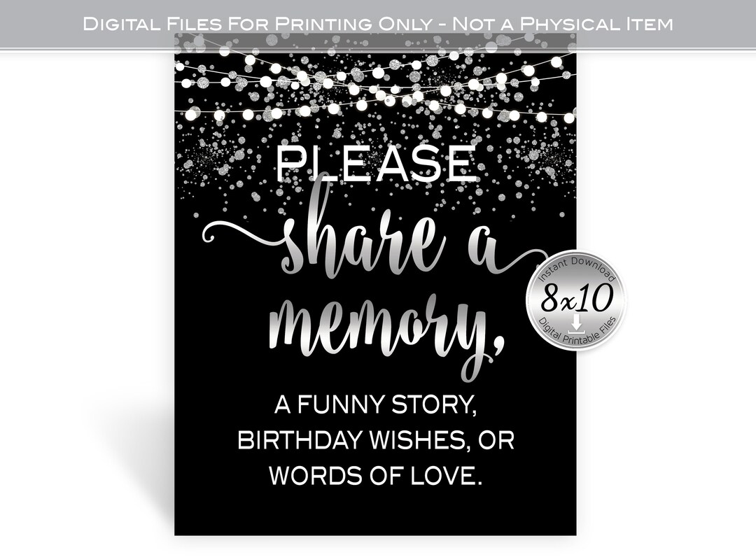 Birthday Share a Memory 8x10 Table Sign Printable | Birthday Wishes ...