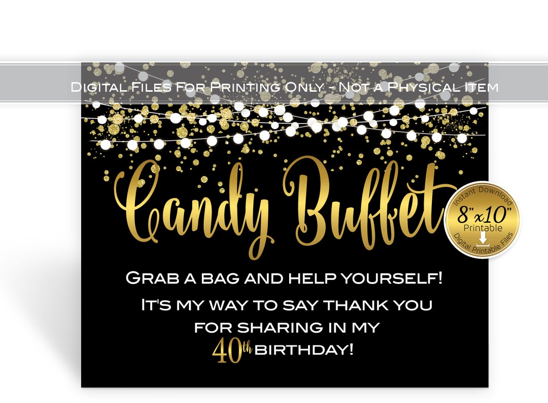 Candy Buffet 8x10 Printable Sign | 40th Birthday | Candy Bar | Faux ...