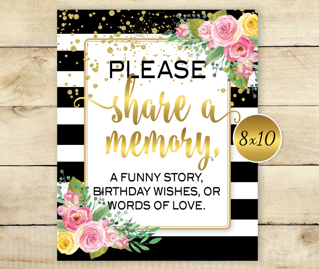 Share a Memory Table Sign 8x10 Printable | Birthday Wishes | Black ...