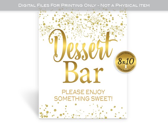 Dessert Bar Table Sign 8x10 Printable gold Confetti on White | Etsy