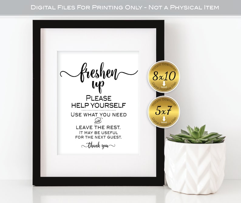 Freshen up | Help Yourself and Leave the Rest Bathroom Printable Sign ...