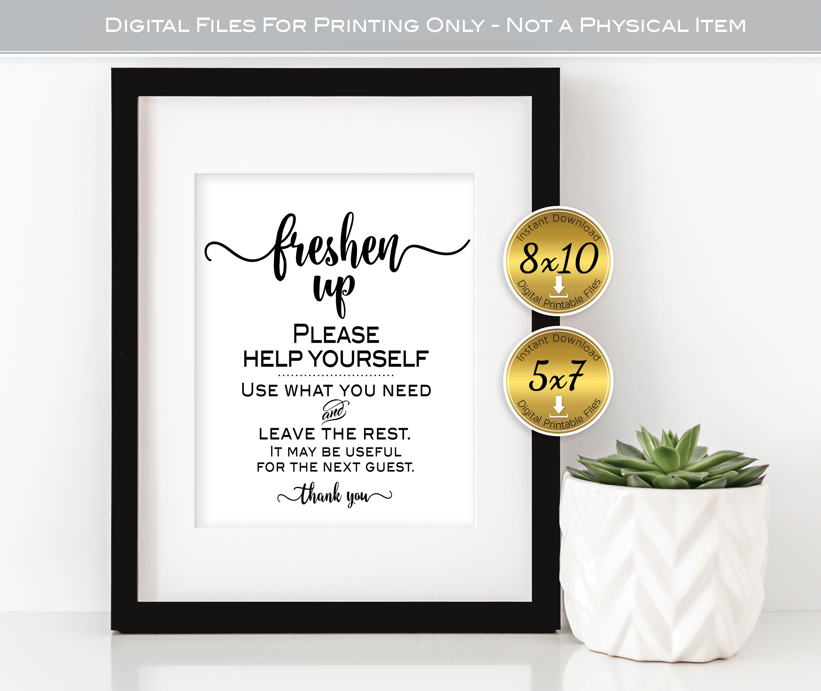 Freshen up | Help Yourself and Leave the Rest Bathroom Printable Sign ...