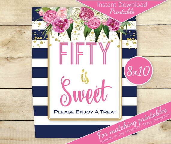 Fifty is Sweet Treats Table 8x10 Printable Sign 50th | Etsy