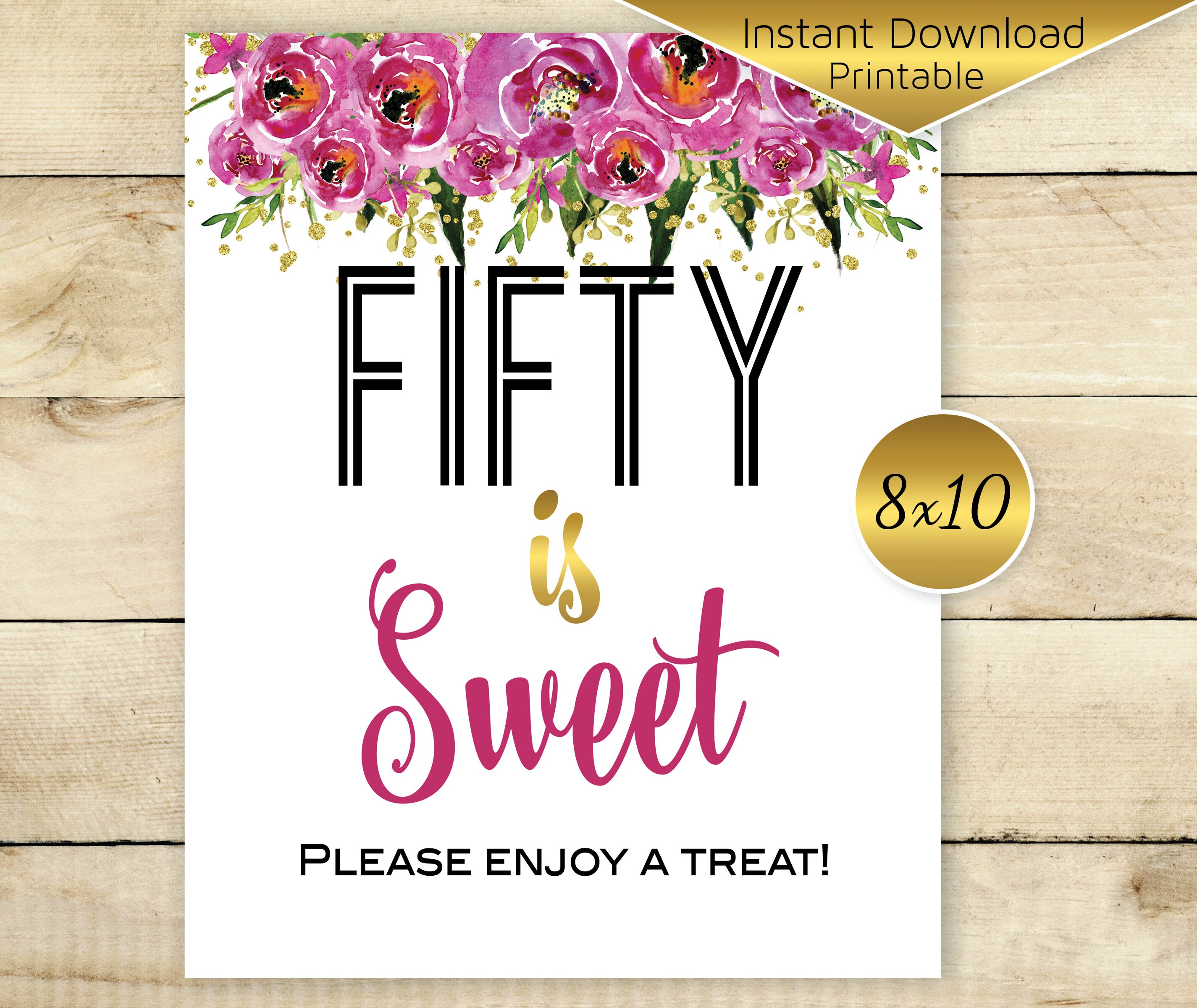 Fifty is Sweet Treats Table 8x10 Printable Sign 50th - Etsy UK