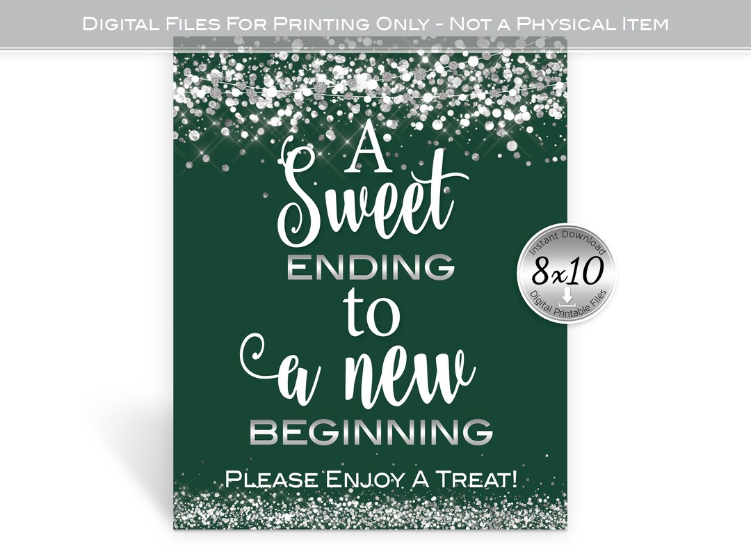 Sweet Ending to a New Beginning 8x10 Printable Sign | Graduation ...