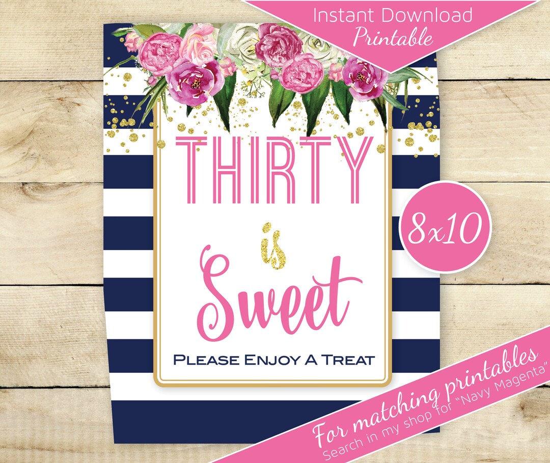 Thirty is Sweet Treats Table 8x10 Printable Sign 30th - Etsy