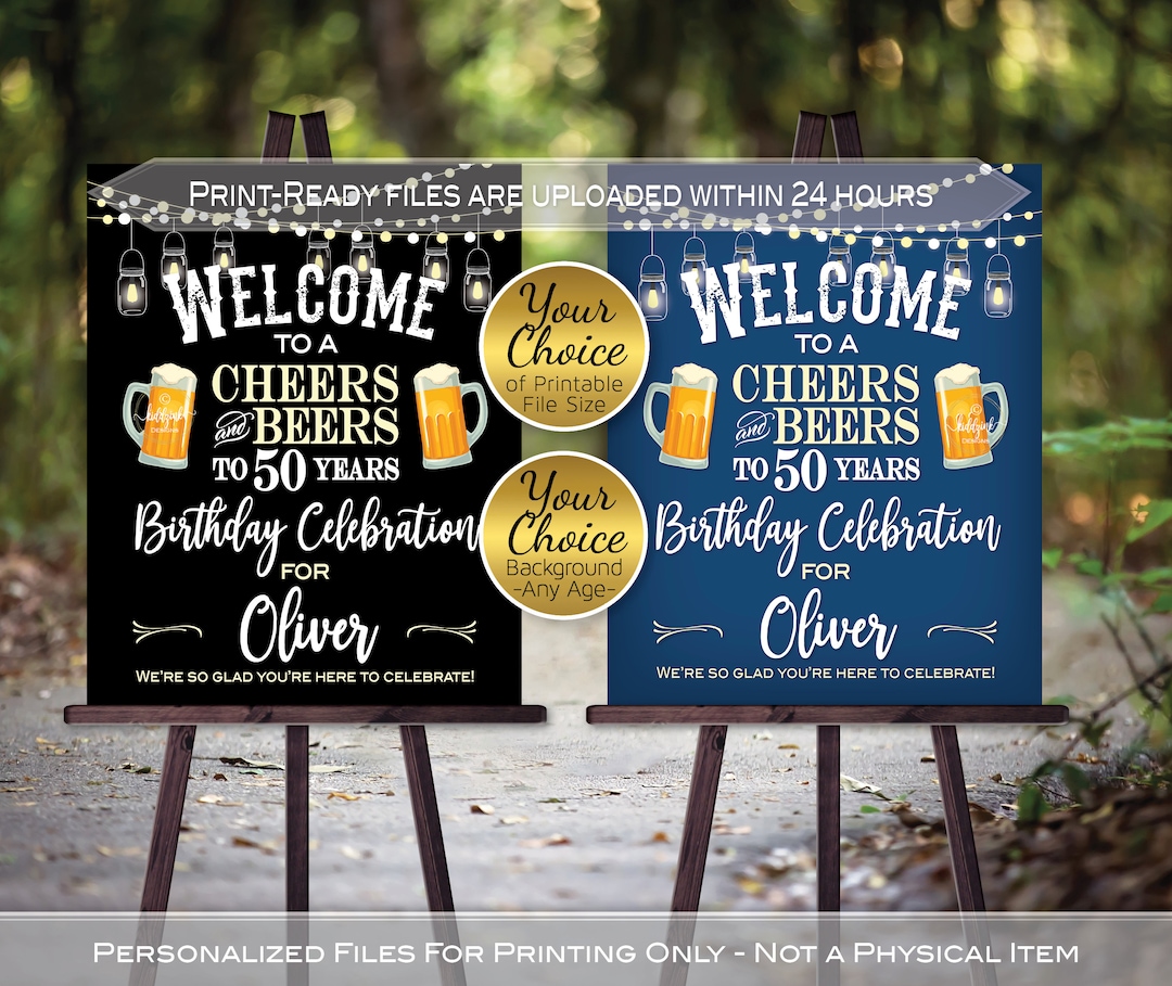 Cheers and Beers Birthday Welcome Sign on Black or Blue: Personalized ...