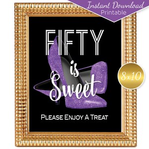 Fifty is Sweet | 50th Birthday 8x10 Printable Sign | Purple High Heels ...