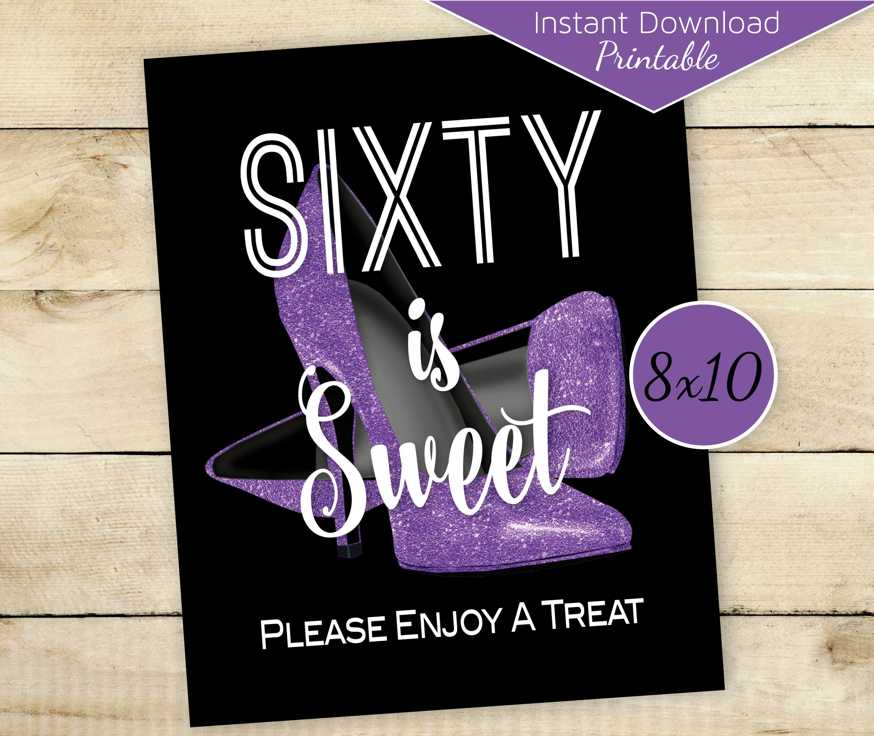 Sixty is Sweet 60th Birthday 8x10 Printable Sign Purple - Etsy France