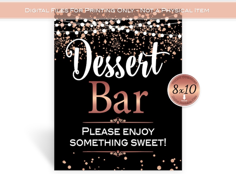 Dessert Bar Table Sign 8x10 Printable | Rose Gold on Black | Confetti ...