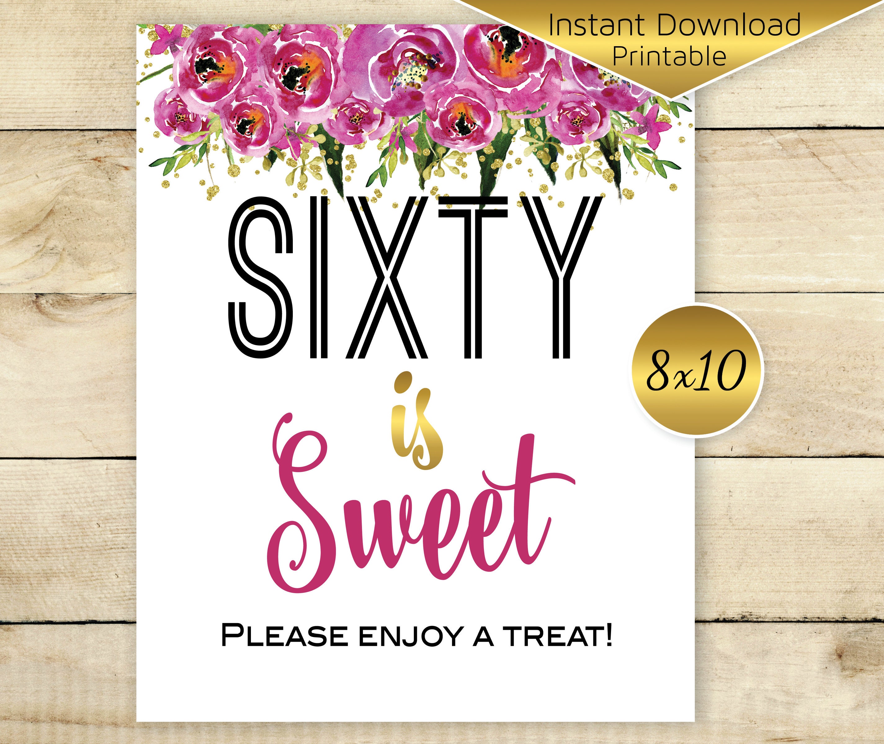 Sixty is Sweet Treats Table 8x10 Printable Sign 60th - Etsy España