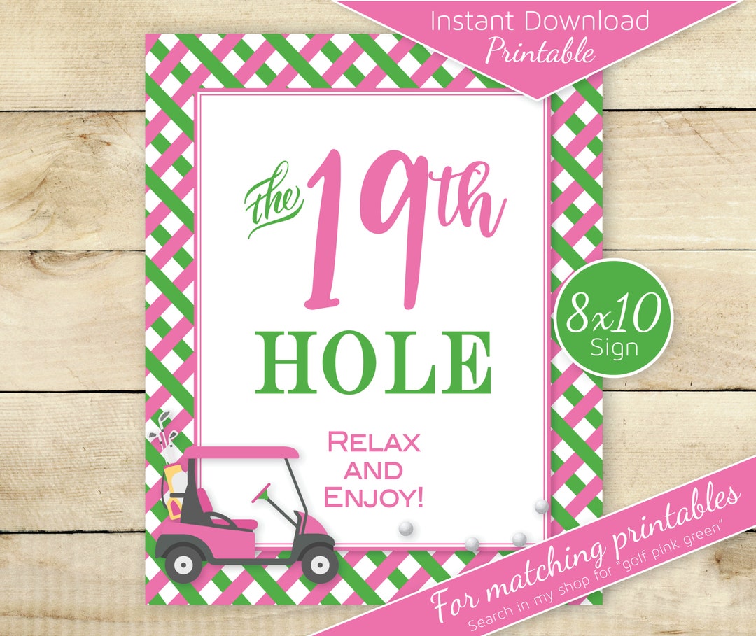 Girl's Golf Theme 19th Hole 8x10 Printable Table Sign Pink and Green ...