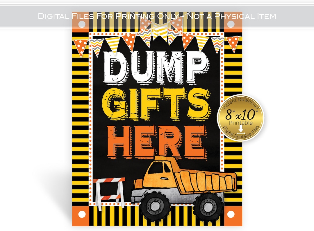 Construction Birthday Gift Sign: Dump Truck Party Decor (digital ...