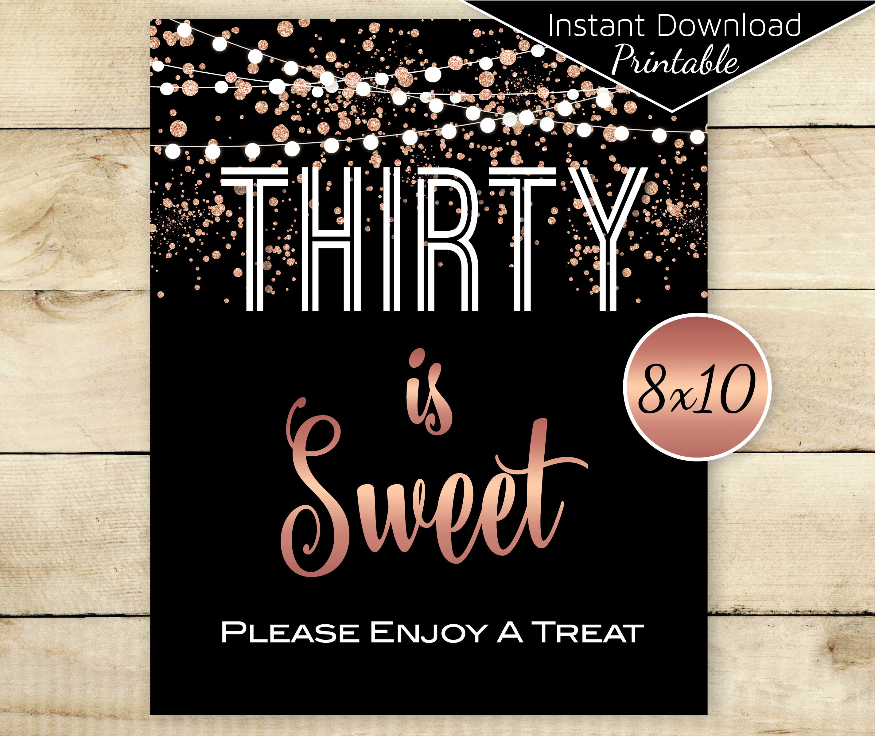 Thirty is Sweet Treats Table 8x10 Printable Sign - Etsy UK